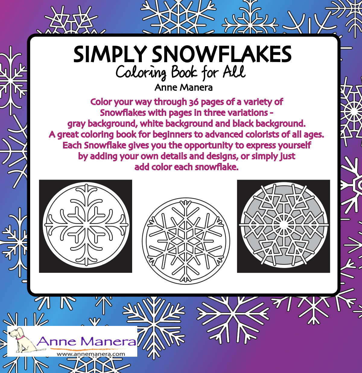 Simply Snowflakes Coloring Book for All illustrations by Anne Manera